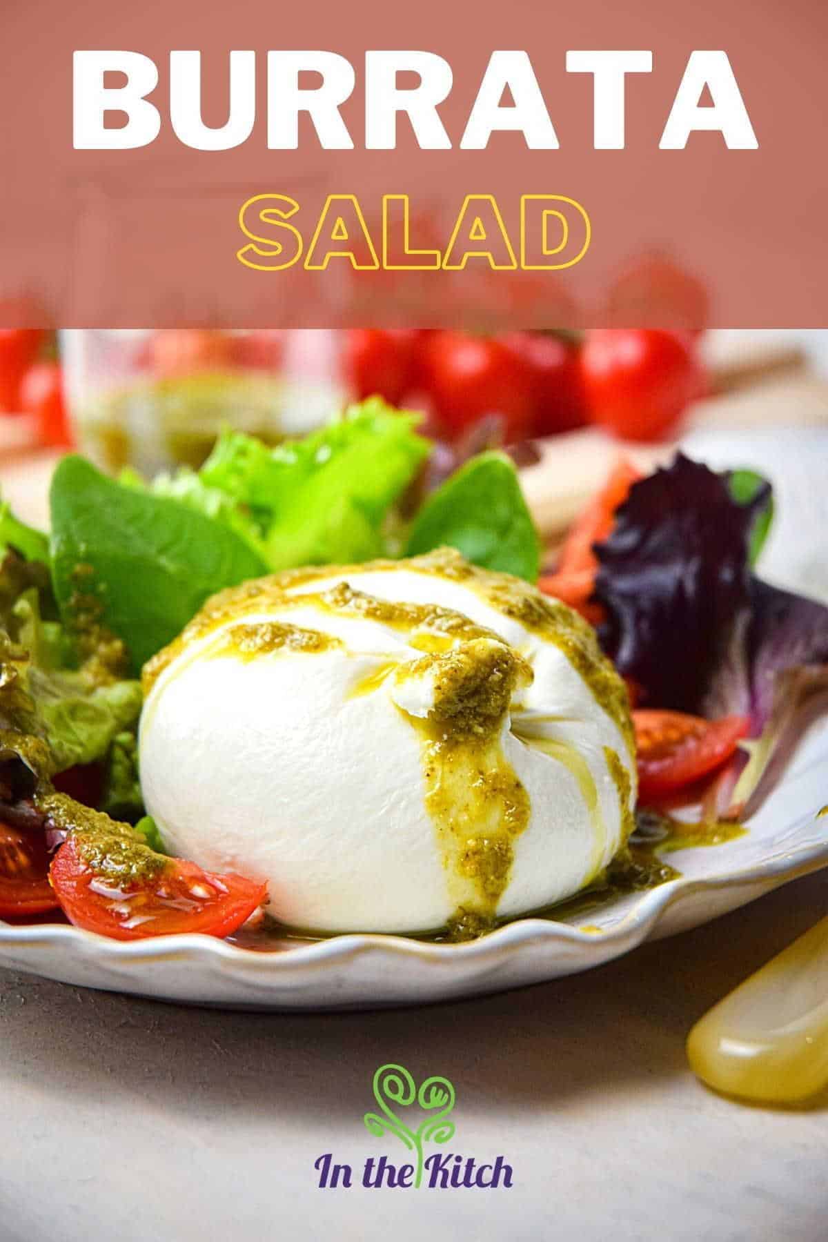 Burrata Salad - In the Kitch