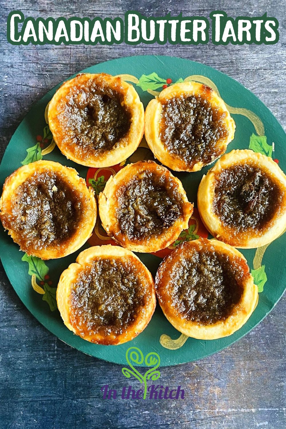 Canadian Butter Tarts - In the Kitch