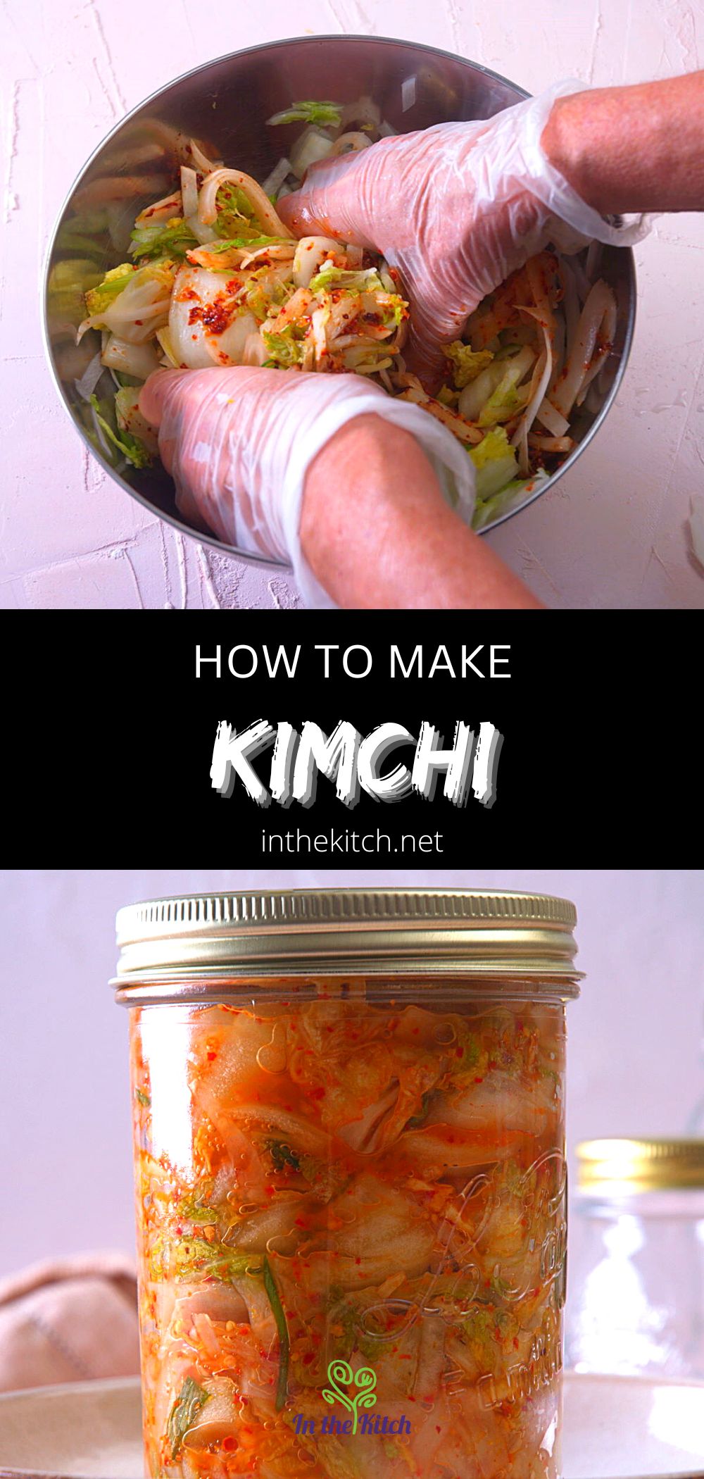 How to Make Kimchi at Home - In the Kitch