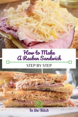 How to Make a Reuben Sandwich - In the Kitch