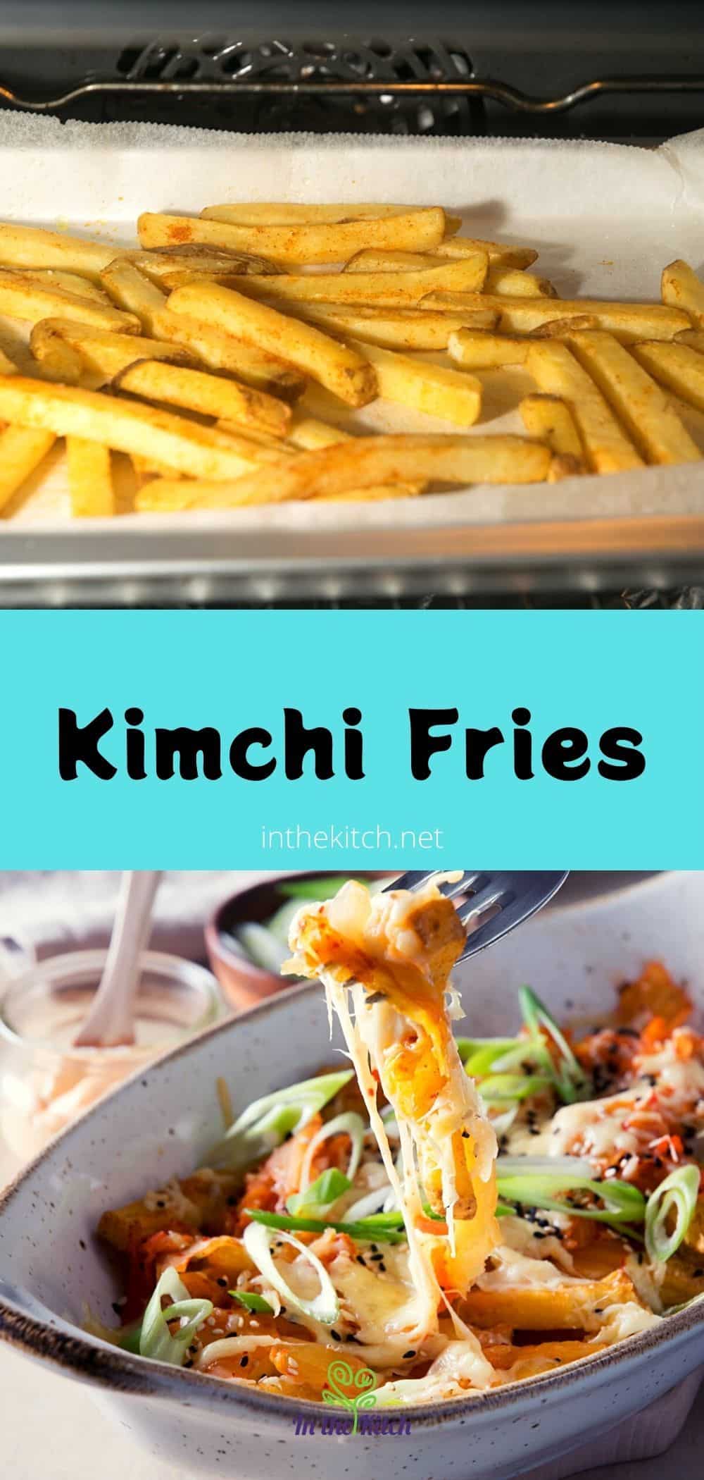 Kimchi Fries - In the Kitch