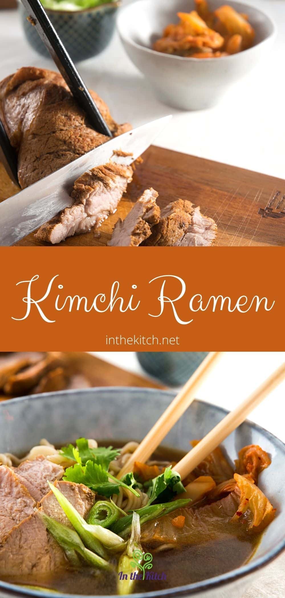 Kimchi Ramen - In the Kitch