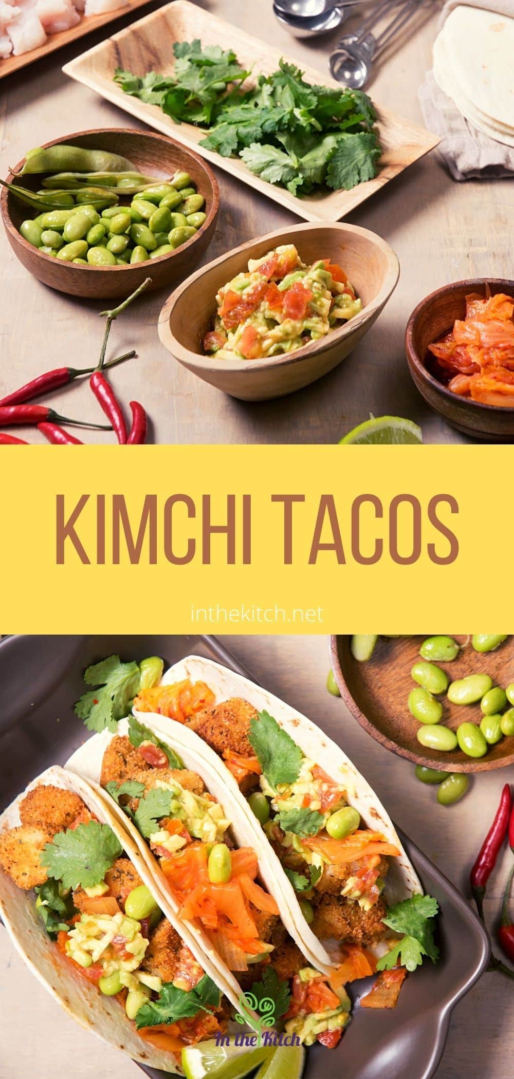 Kimchi Tacos - In the Kitch
