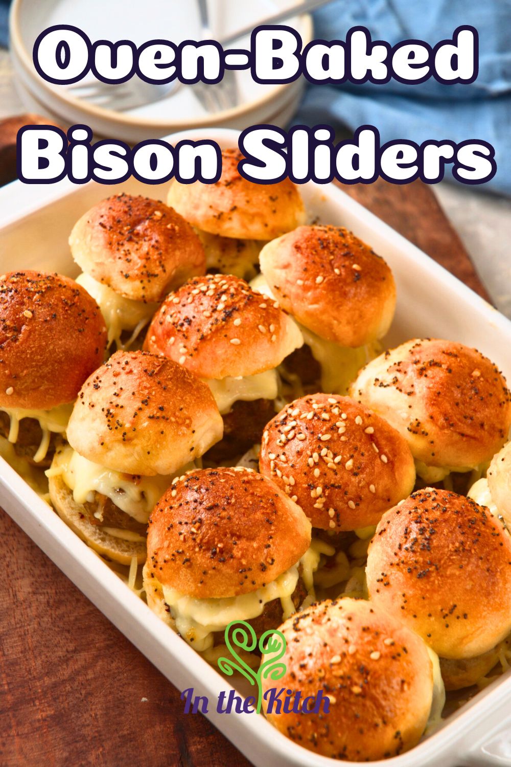 Baked Bison Sliders - In the Kitch