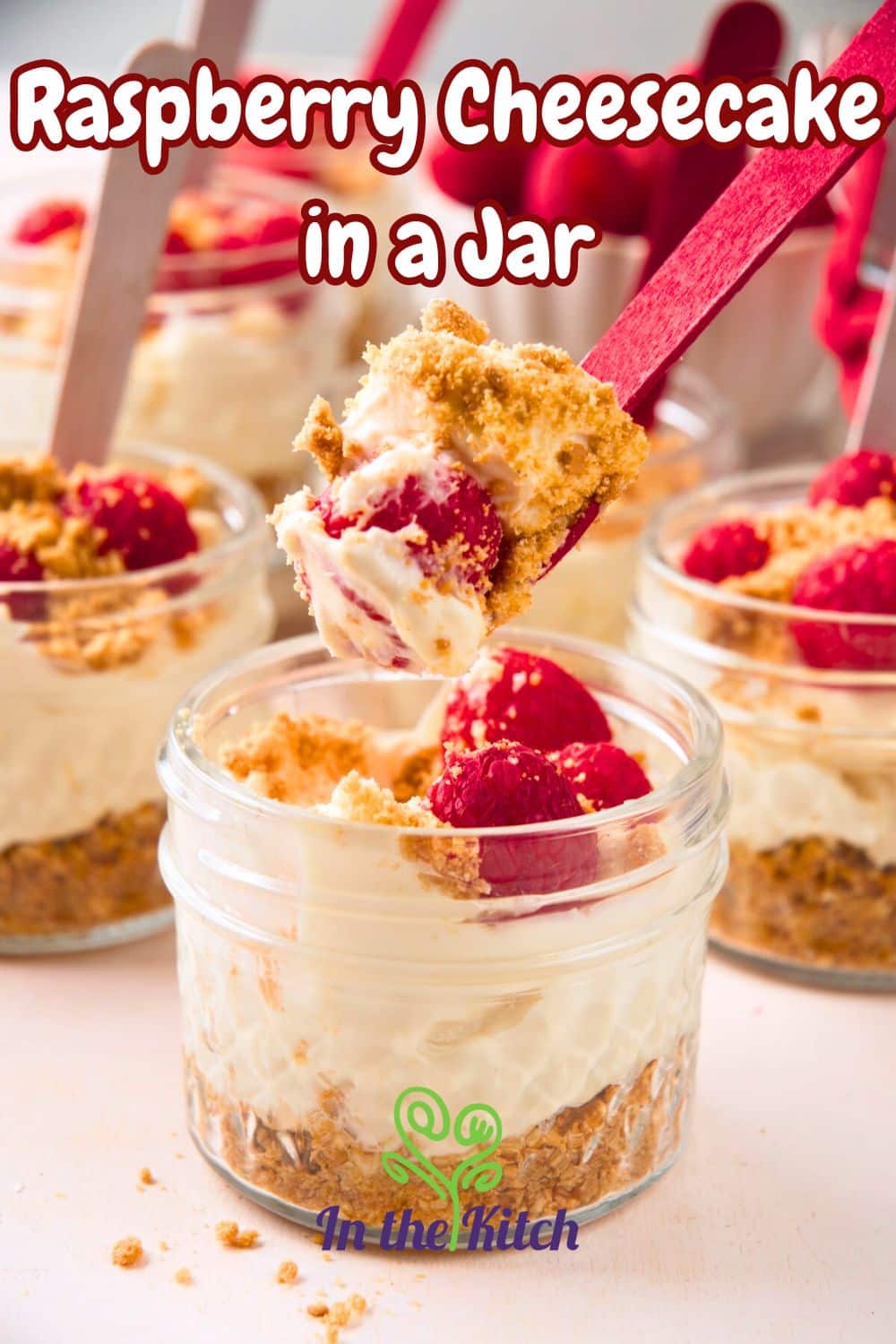 Raspberry Cheesecake in a Jar (Canada Day Dessert) - In the Kitch