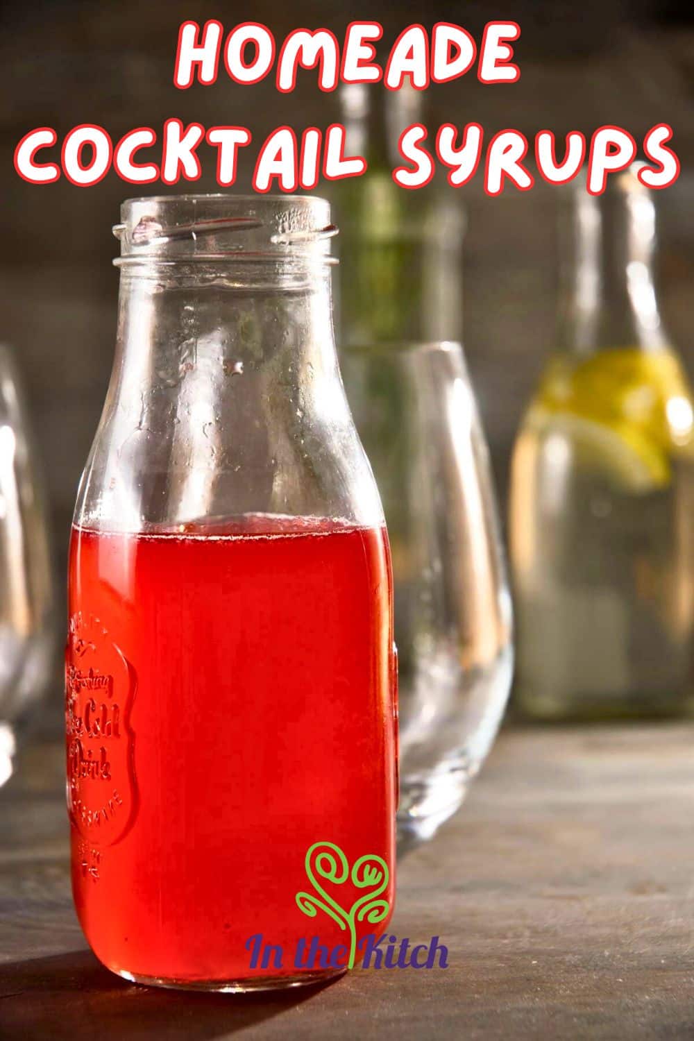 How to Prepare Cocktail Syrups - In the Kitch