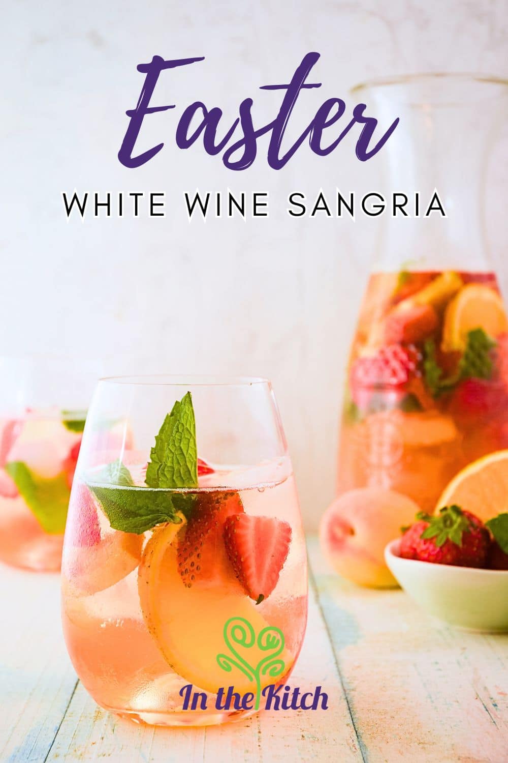 Spring White Wine Sangria - In the Kitch