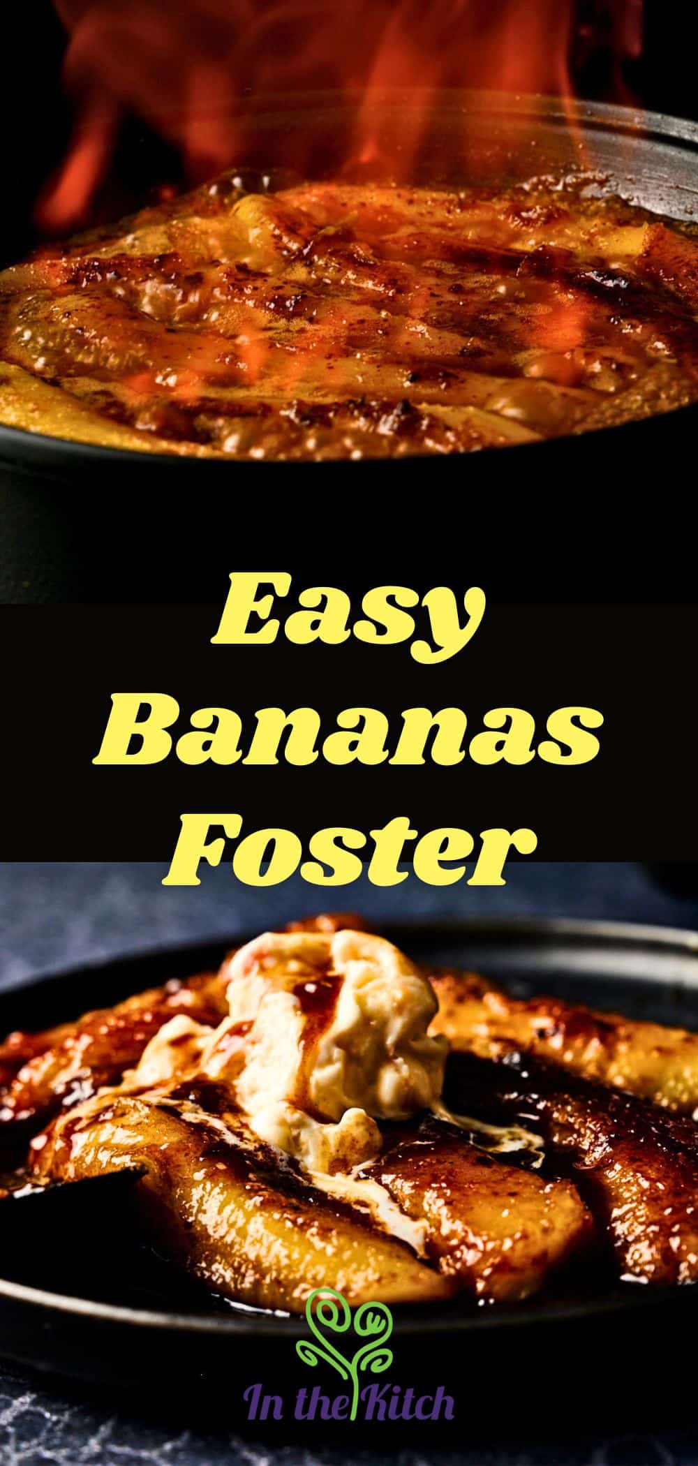 Easy Bananas Foster (Flambéed Bananas) - In the Kitch