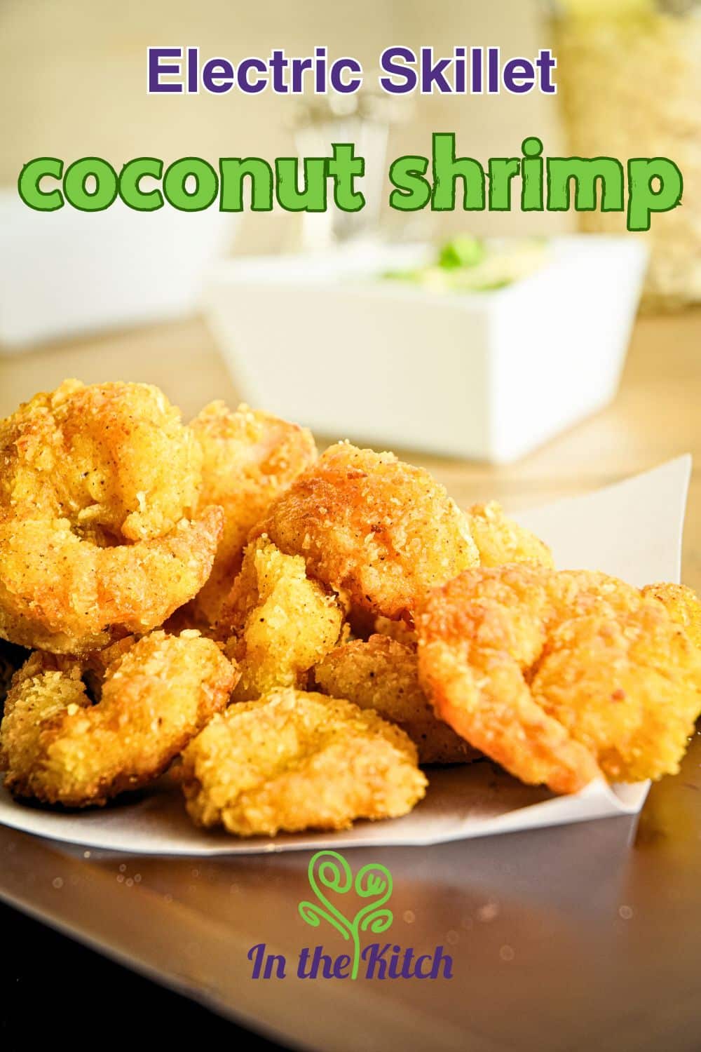Electric Skillet Coconut Shrimp - In the Kitch