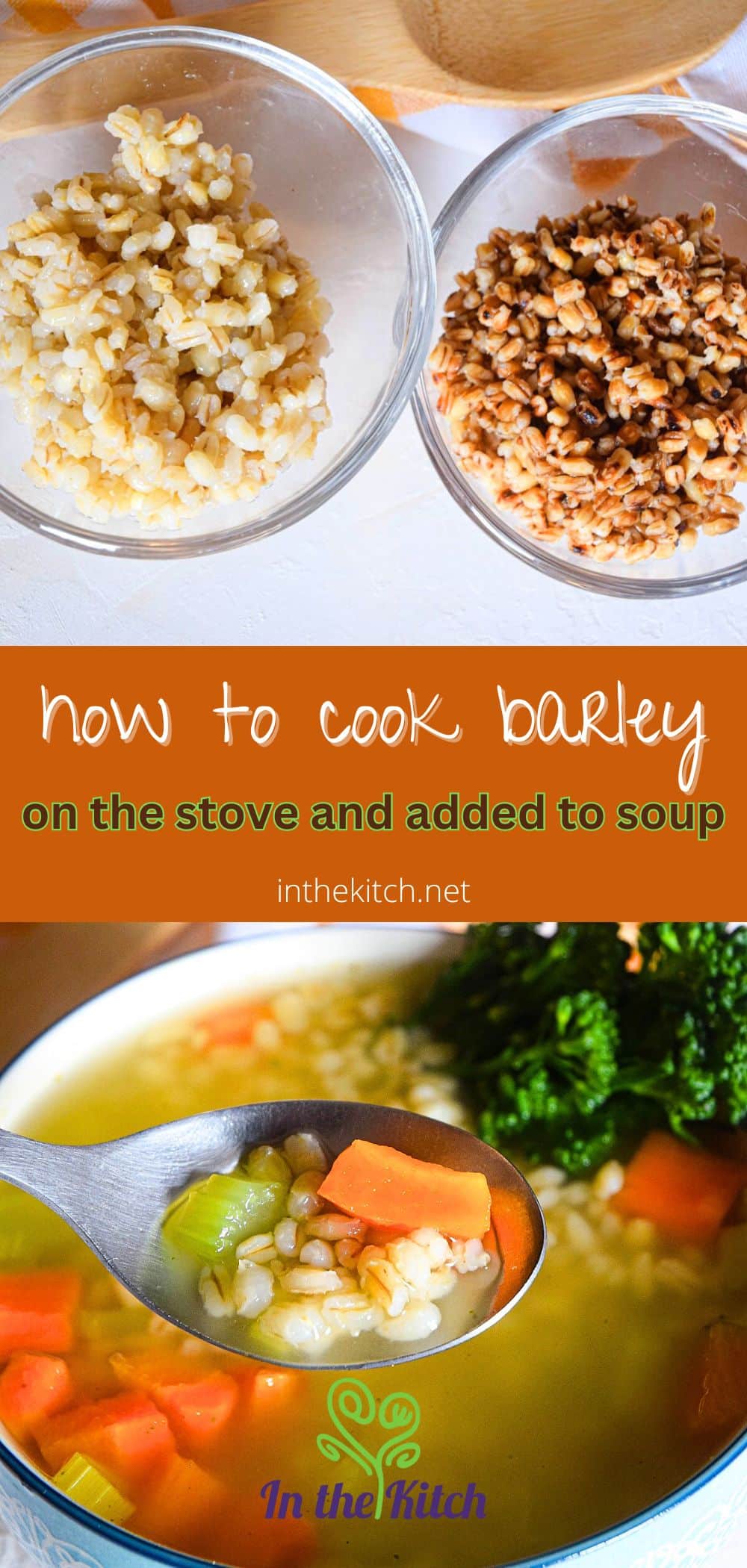 How to Cook Barley - In the Kitch
