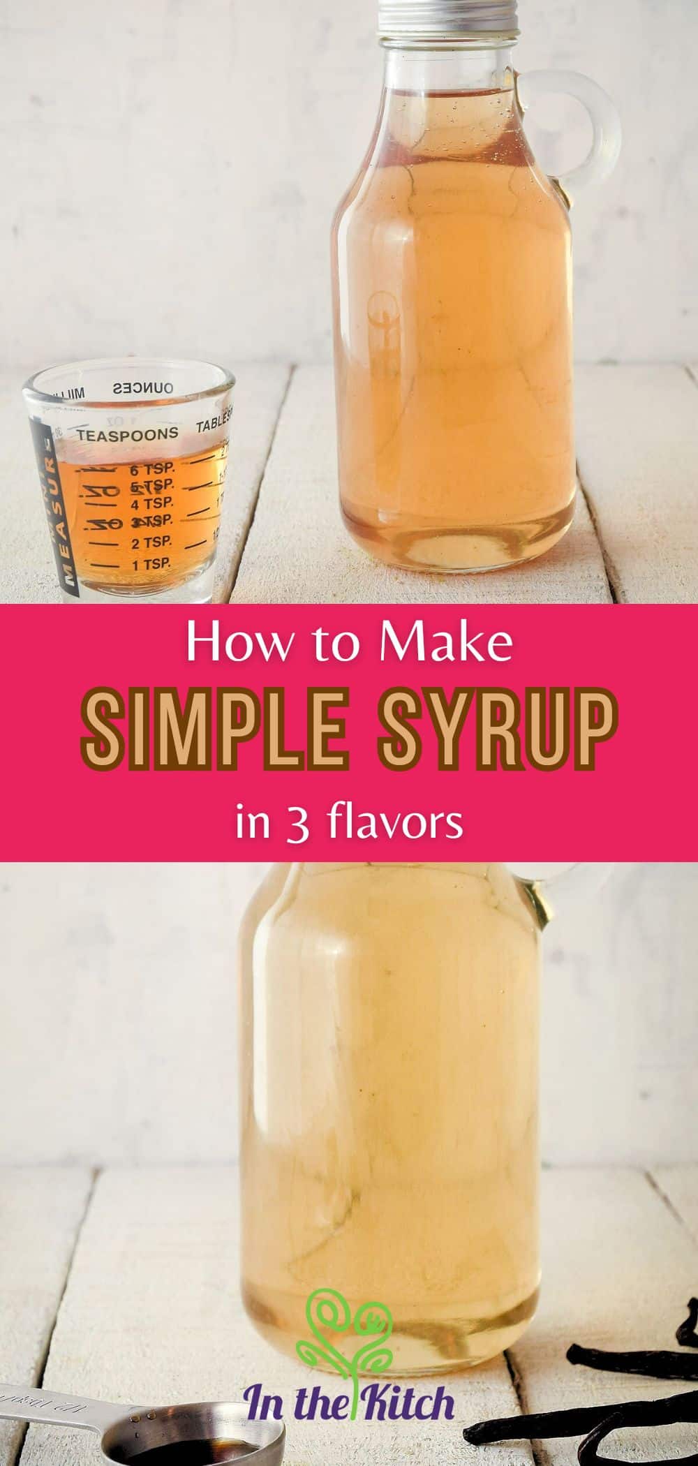 How to Make Simple Syrup - In the Kitch