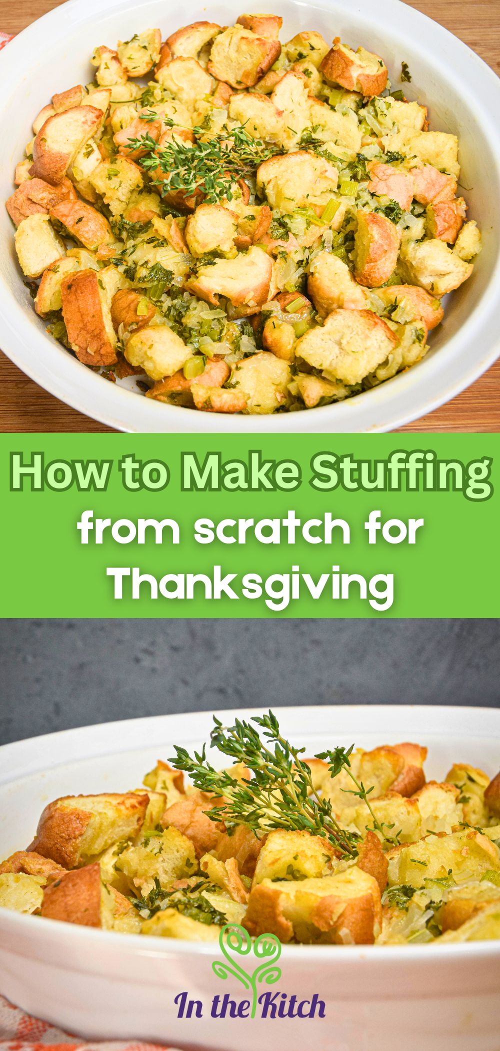 How to Make Stuffing (From Scratch) - In the Kitch