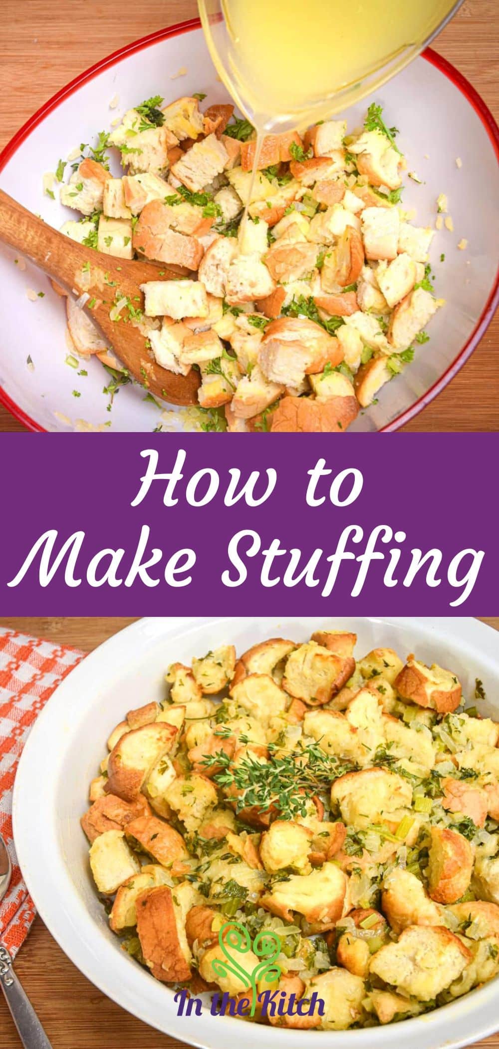 How to Make Stuffing (From Scratch) - In the Kitch