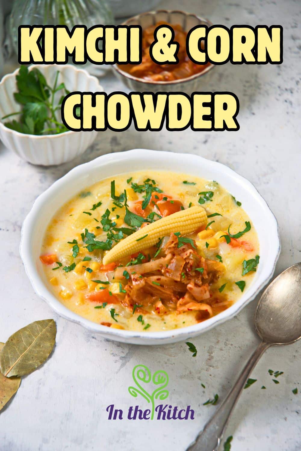 Kimchi Chowder - In the Kitch