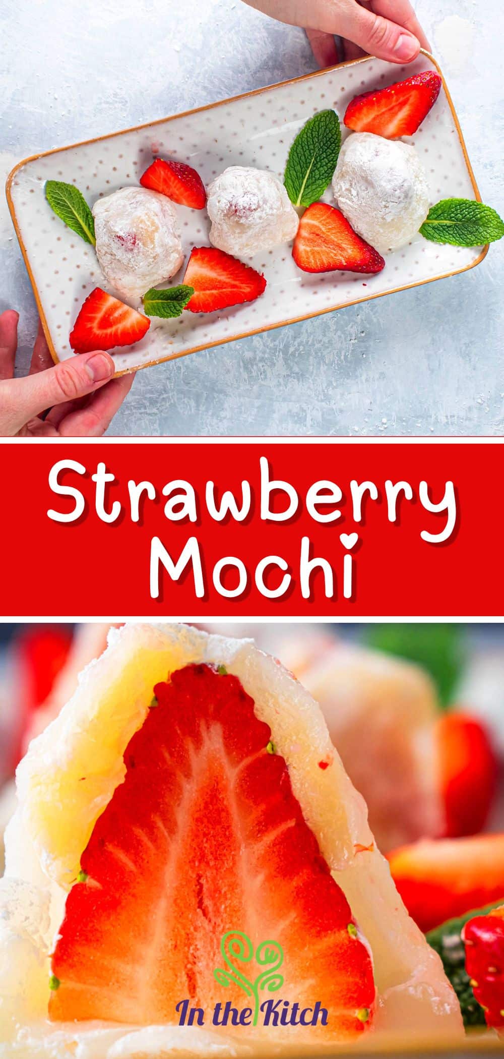 Strawberry Mochi - In the Kitch