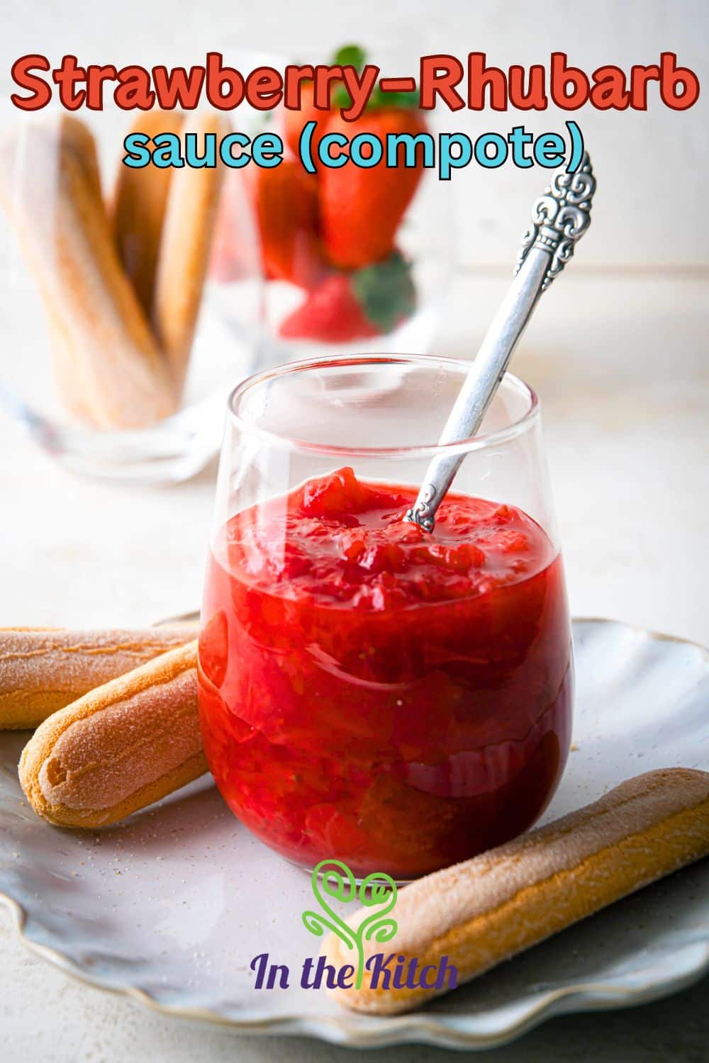 Strawberry Rhubarb Sauce (Compote) - In the Kitch